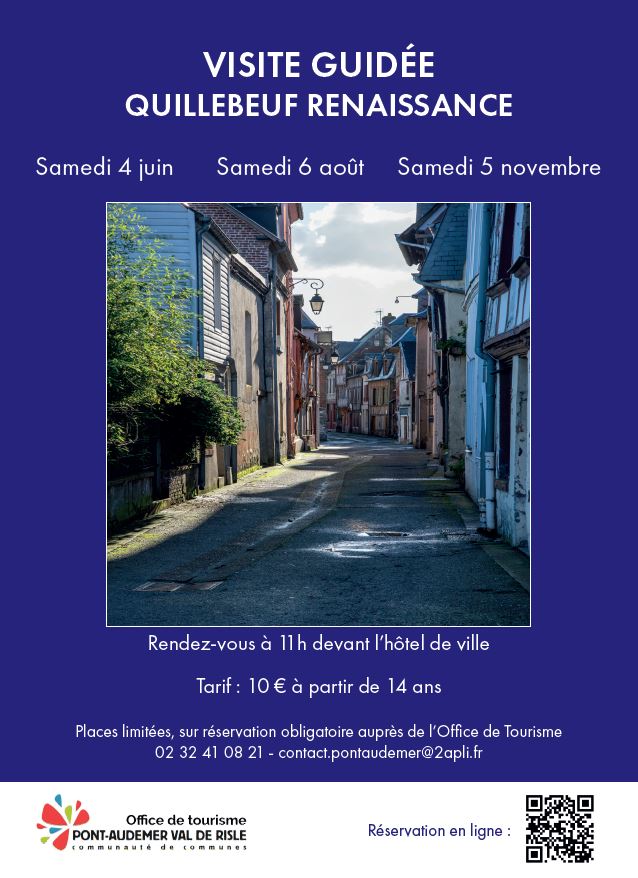 Visite Guidée Quillebeuf Renaissance - Tourisme Pont-Audemer Val de Risle